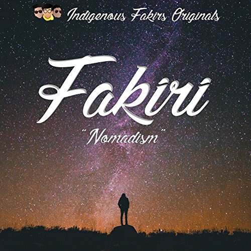 Fakiri by Indigenous Fakirs on Amazon Music - Amazon.com