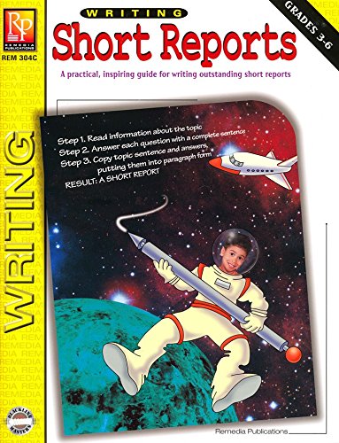 Writing Short Reports (Writing Basics Series): Remedia Publications ...