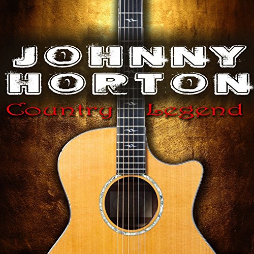 Amazon.com: Country Legend : Johnny Horton: Digital Music