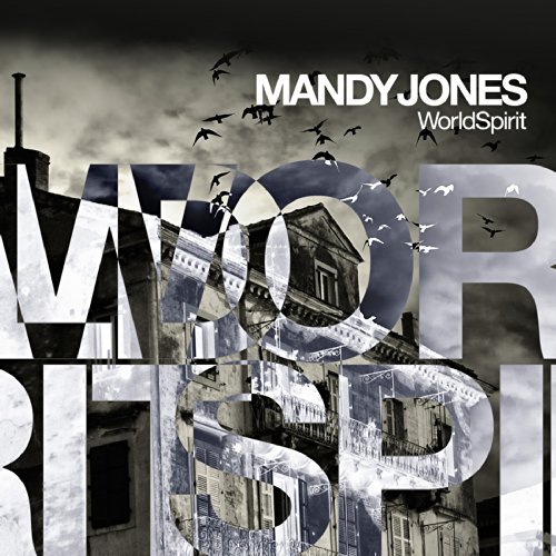 Amazon MusicでMandy JonesのWorld Spiritを再生する