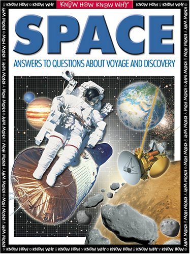 Space (Know How Know Why): Top That: 9781845100261: Amazon.com: Books