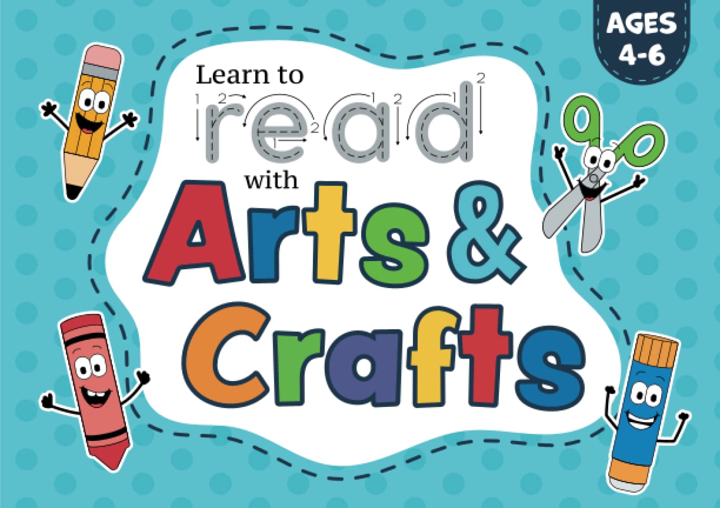 Buy Learn to Read with Arts and Crafts: Trace, Cut, Paste, Connect the ...