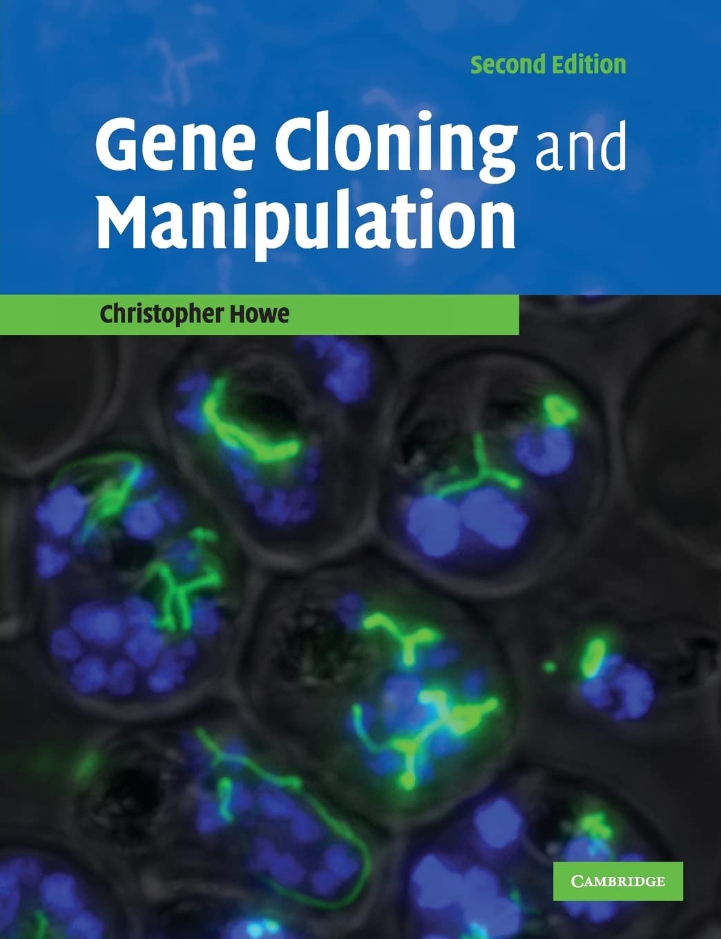 Gene Cloning and Manipulation: 9780521521055: Medicine & Health Science ...