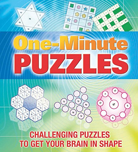 One-Minute Puzzles: Challenging Puzzles to Get Your Brain in Shape ...