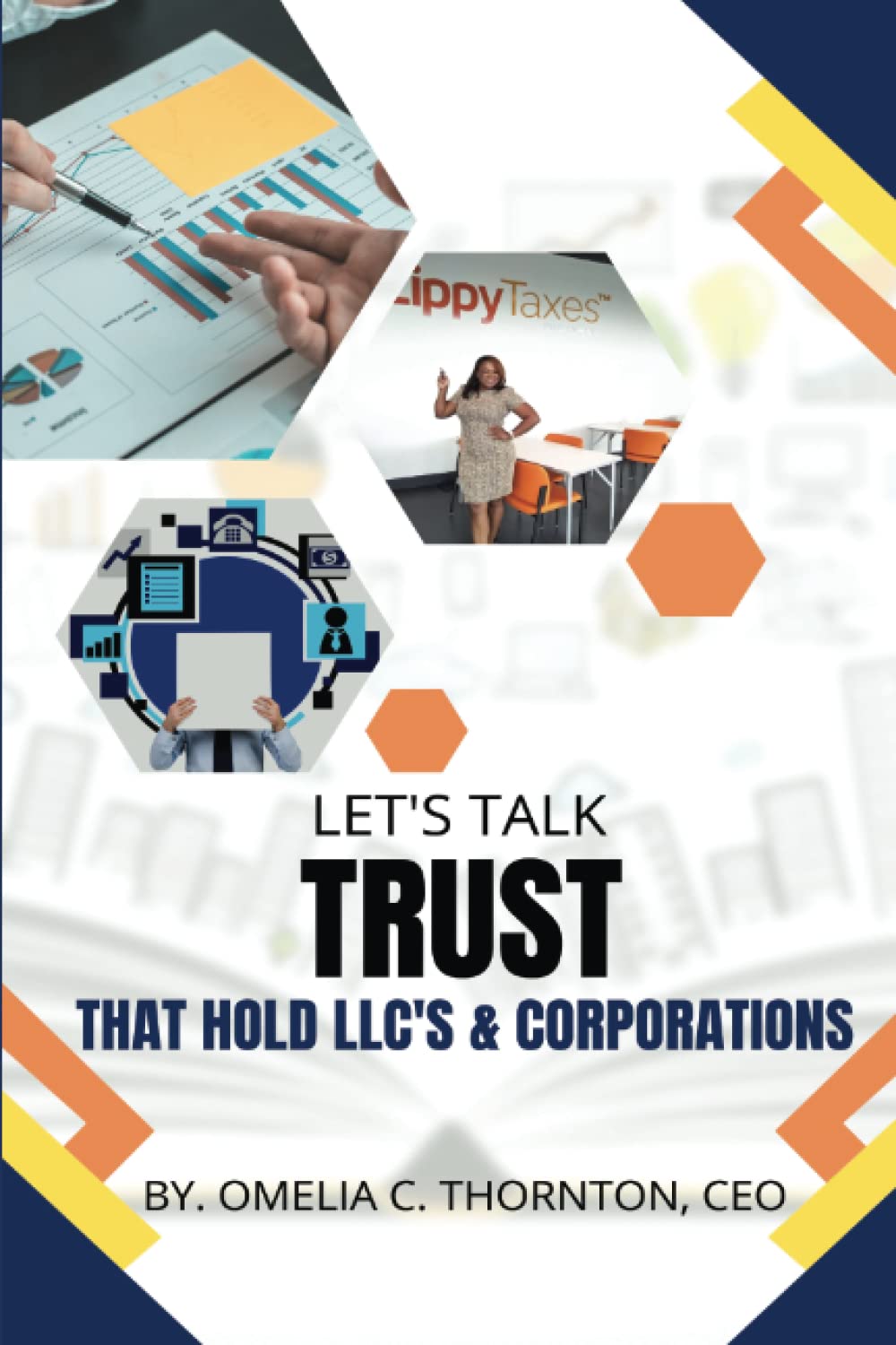 Let's Talk TRUST That Hold LLC's & Corporations: Thornton, Omelia C ...