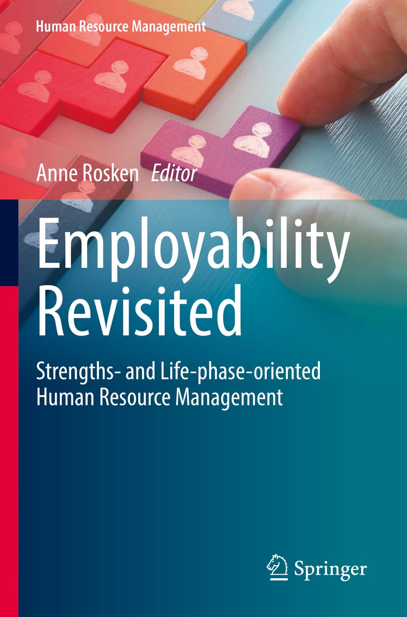 Amazon.com: Employability Revisited: Strengths- and Life-phase-oriented ...