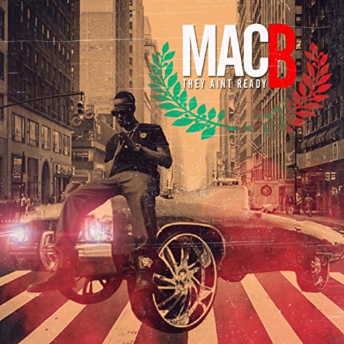 Écouter They Ain't Ready par mac b sur Amazon Music Unlimited