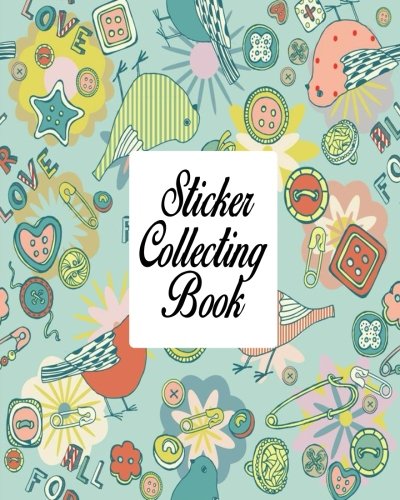 Amazon.com: Sticker Collecting Book: Blank Sticker Book For Kids 8x10 ...