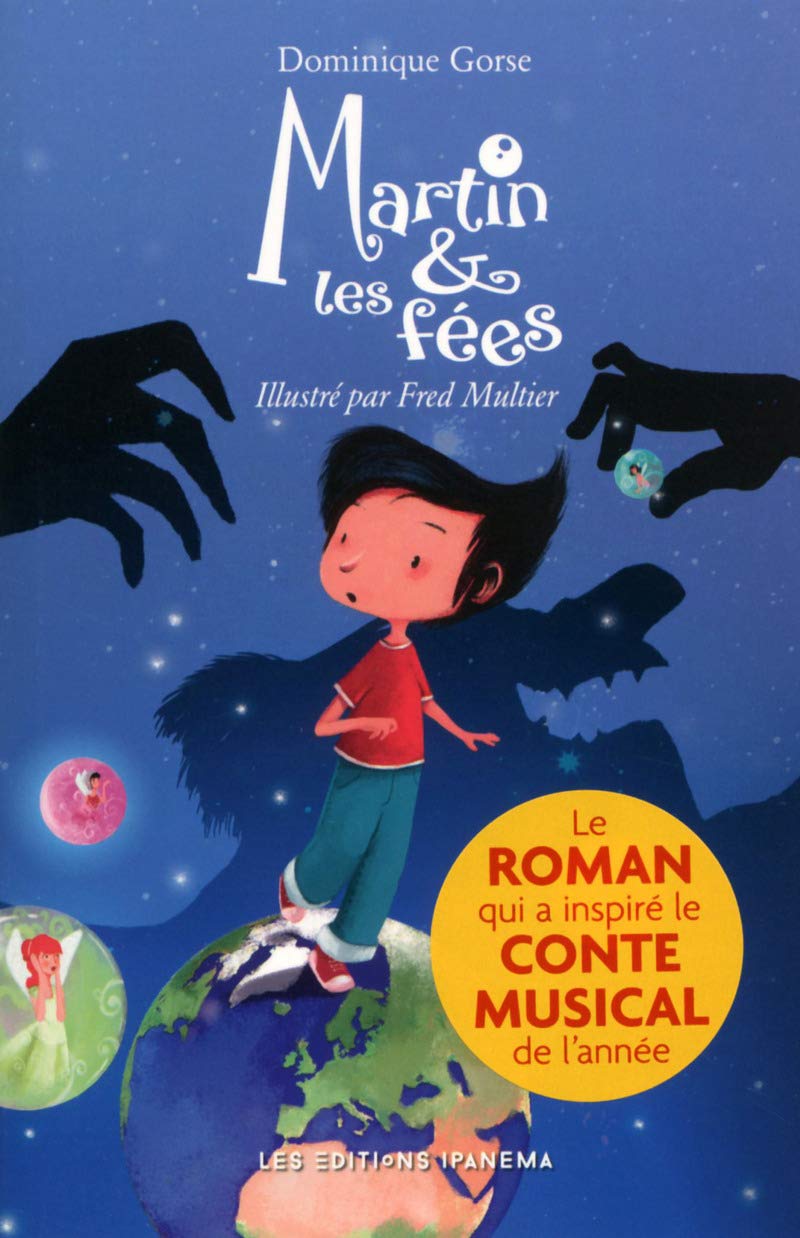 Martin et les fées : Gorse, Dominique, Multier, Frédéric: Amazon.fr: Livres
