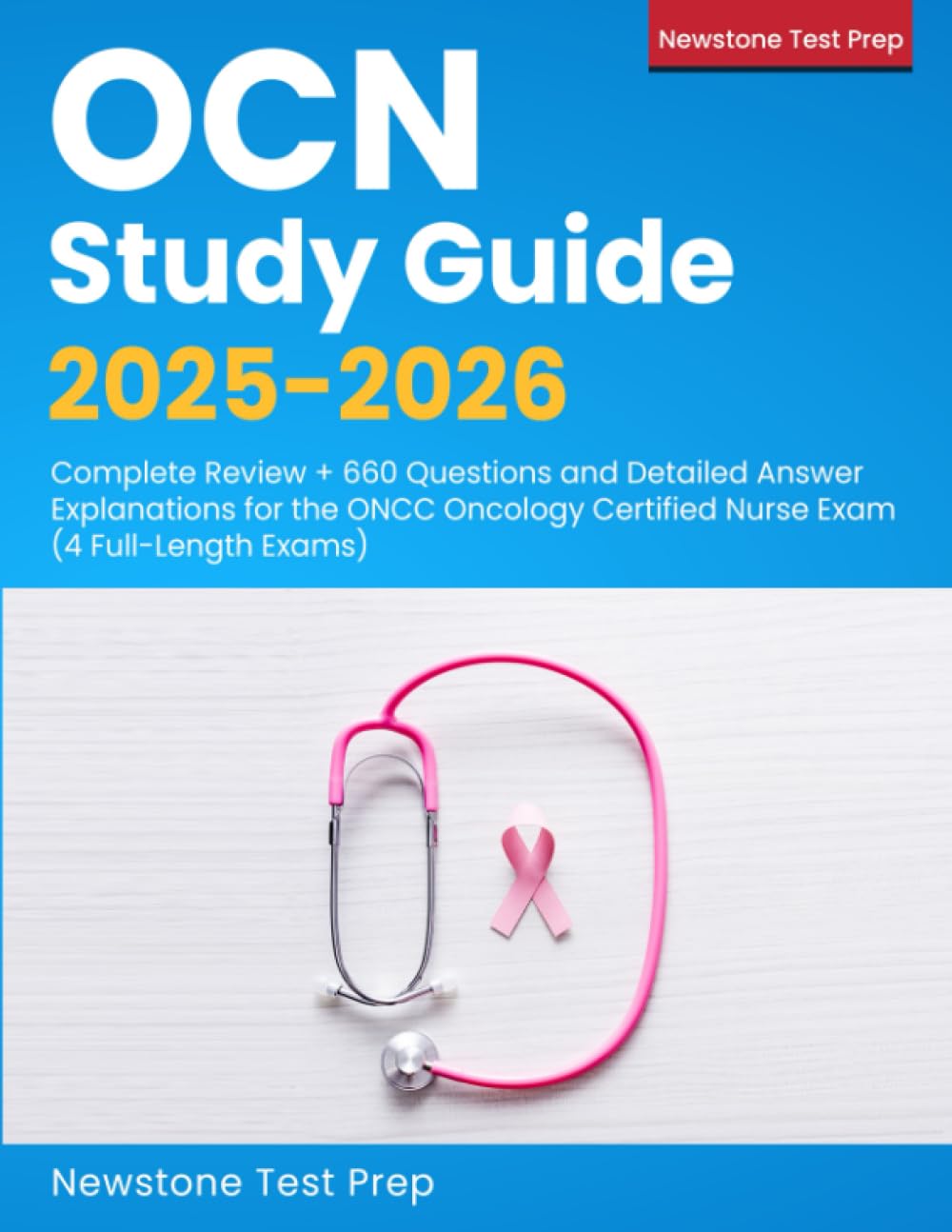 OCN Study Guide 2025-2026: Complete Review + 660 Questions and Detailed ...