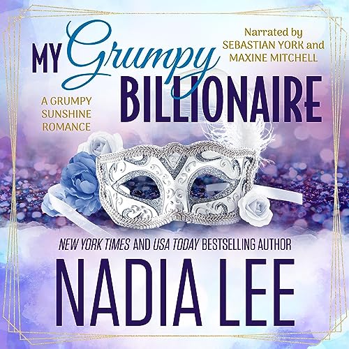 My Grumpy Billionaire Nadia Lee