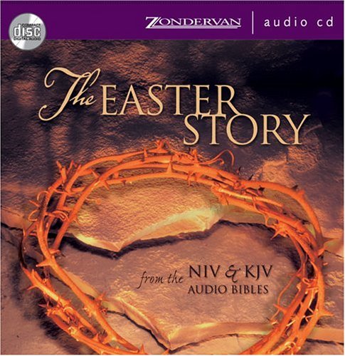 Anonymous - The Easter Story: From the NIV & KJV Audio Bibles - Amazon ...