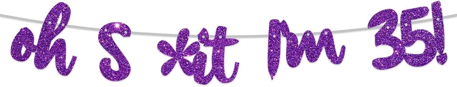 Amazon.com: Oh S*it I’m 35! Banner Backdrop Glitter Purple Hello 35 ...