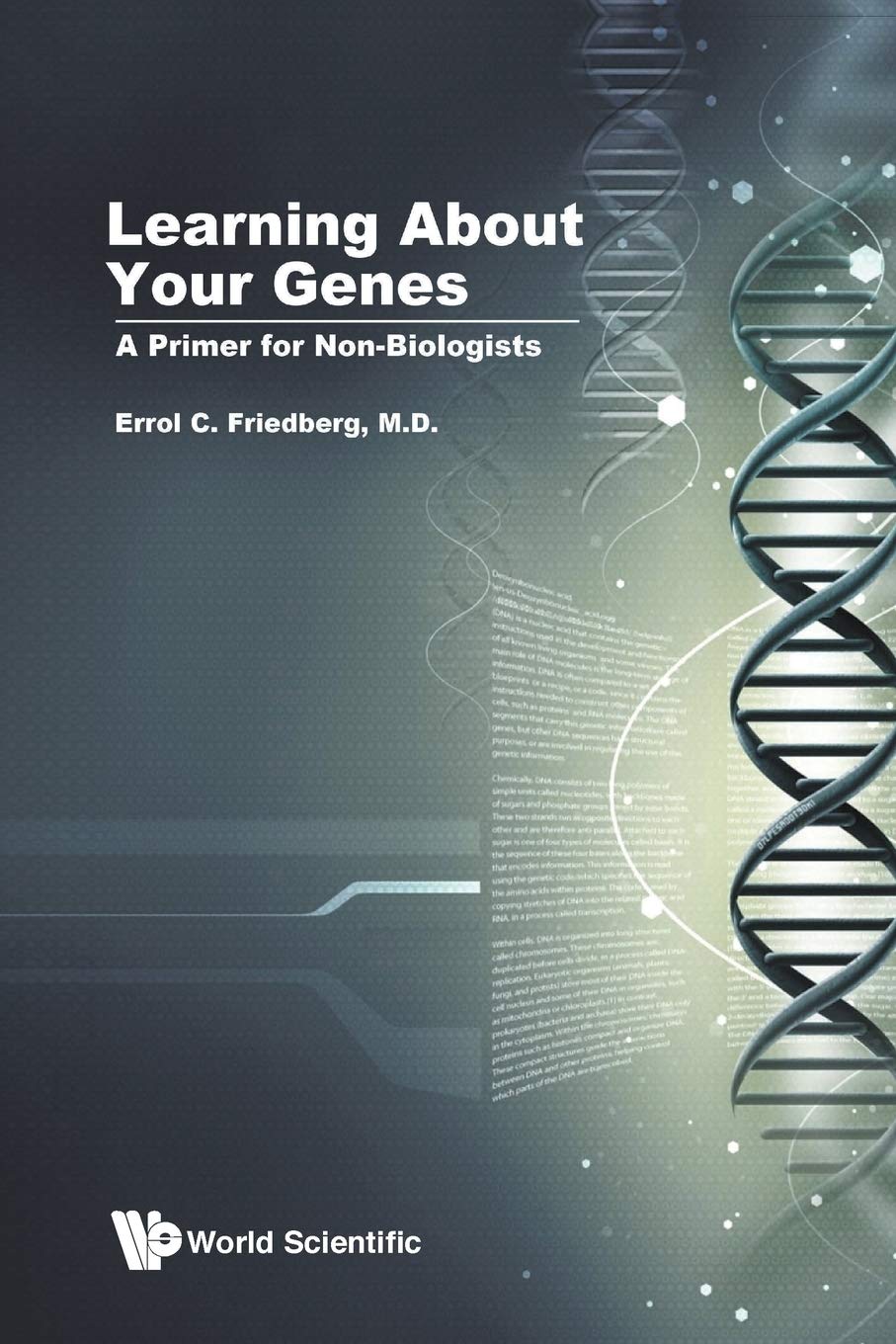 Learning About Your Genes: A Primer For Non-Biologists: Friedberg ...