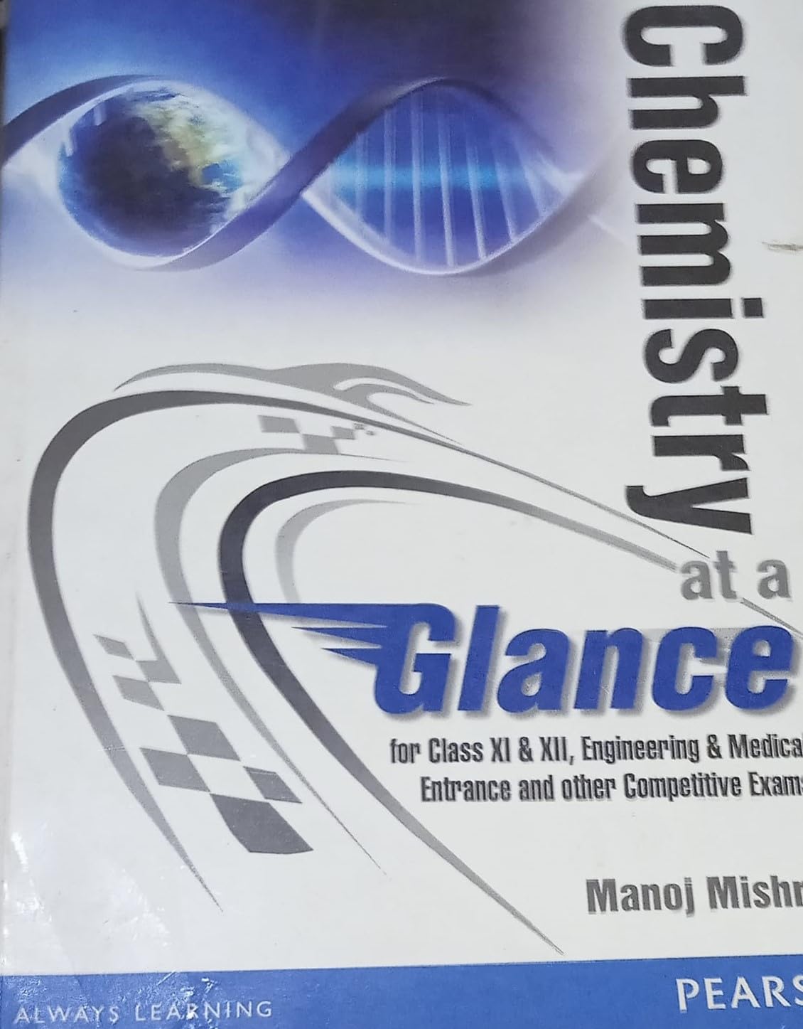 Chemistry at a Glance: For Class XI & XII, Engineering & Medical ...