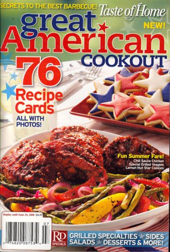Taste Of Home, Great American Cookout, Special 2008 Issue: Editors of ...