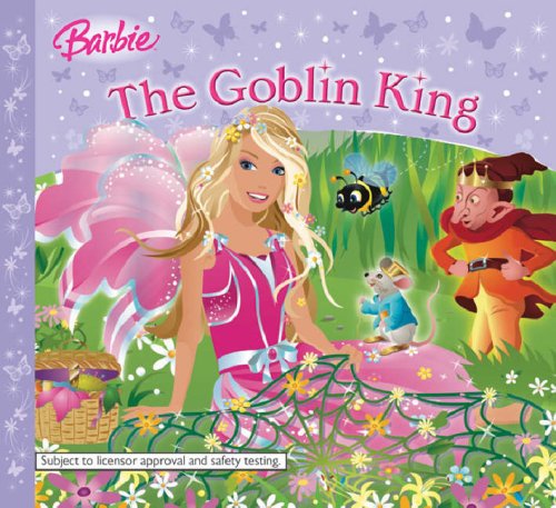 Buy The Goblin King: No. 17 (Barbie Story Library) Book Online at Low ...
