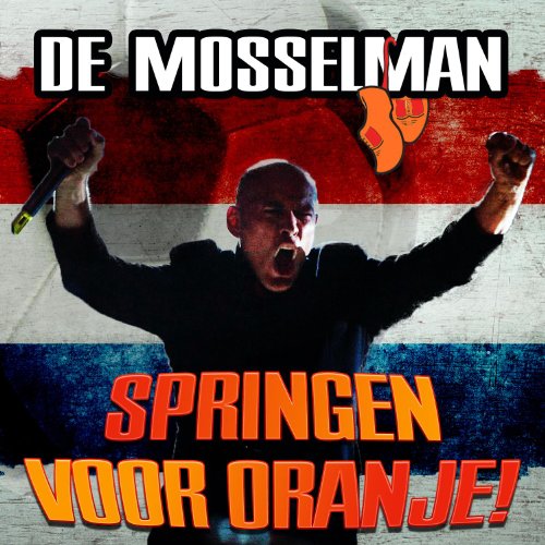 Springen voor Oranje by De Mosselman on Amazon Music - Amazon.com
