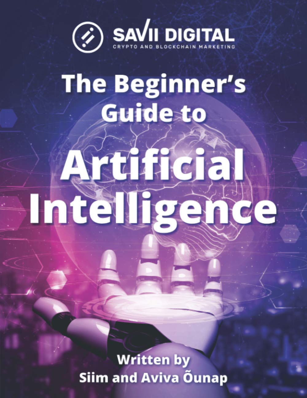 Beginners Guide To Ai Artificial Intelligence Introduction To ...