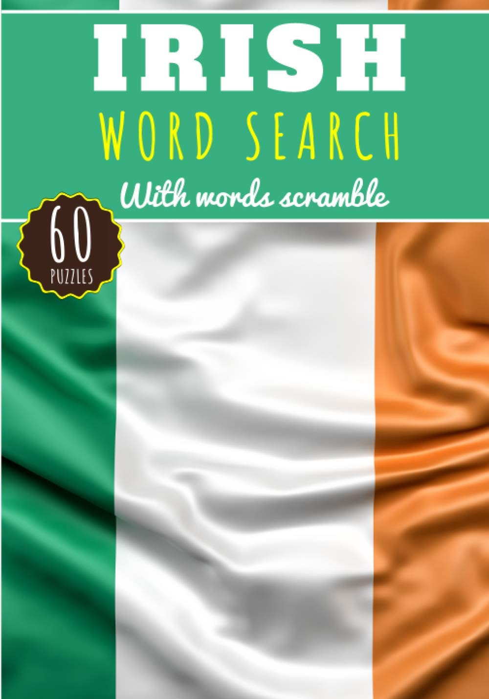Irish Word Search: 60 puzzles | Challenging Puzzle Brain book For ...