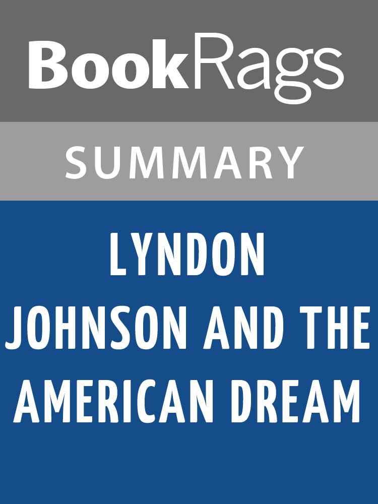 Amazon.com: Summary & Study Guide Lyndon Johnson and the American Dream ...