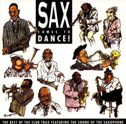 Sax Comes to Dance by Various: Amazon.co.uk: CDs & Vinyl