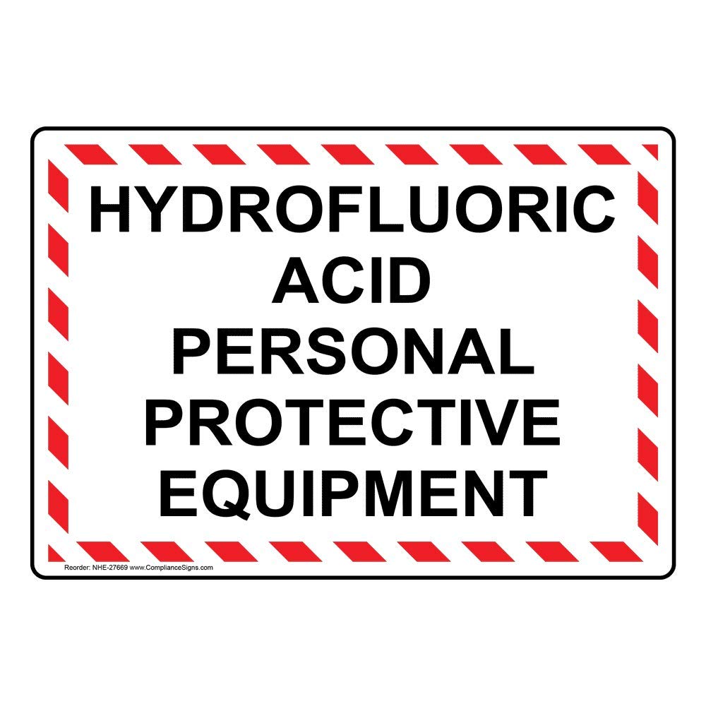 Buy Hydrofluoric Personal Protective Equipment Safety Sign, White 14x10 ...