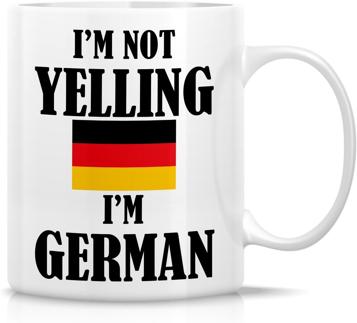 Amazon.com: Retreez Funny Mug - I'm Not Yelling I'm German 11 Oz ...