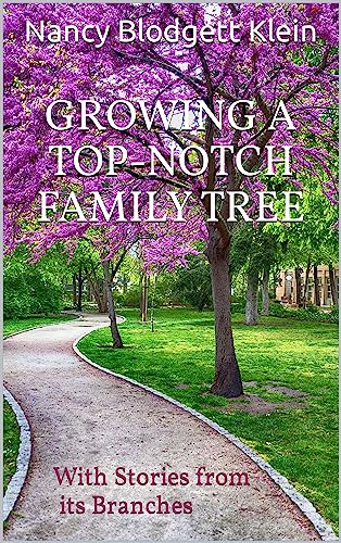 Amazon.com: Growing a Top-Notch Family Tree: With Stories from its ...