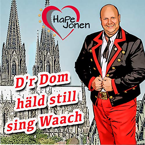 Écouter D'r Dom häld still sing Waach par HaPe Jonen sur Amazon Music ...
