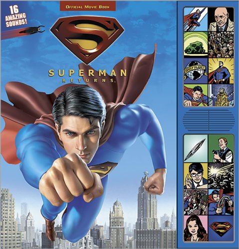 Superman Returns: 16 Amazing Sounds! : Official Movie Book : Snider ...