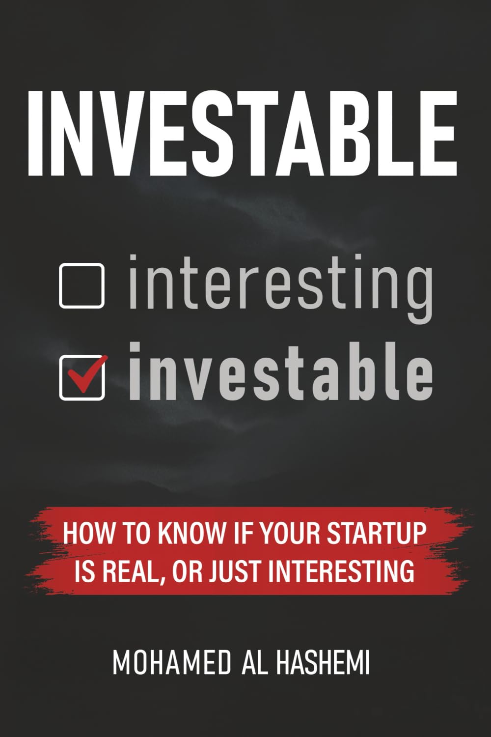 Amazon.com: Investable: How to know if your startup is real, or just ...
