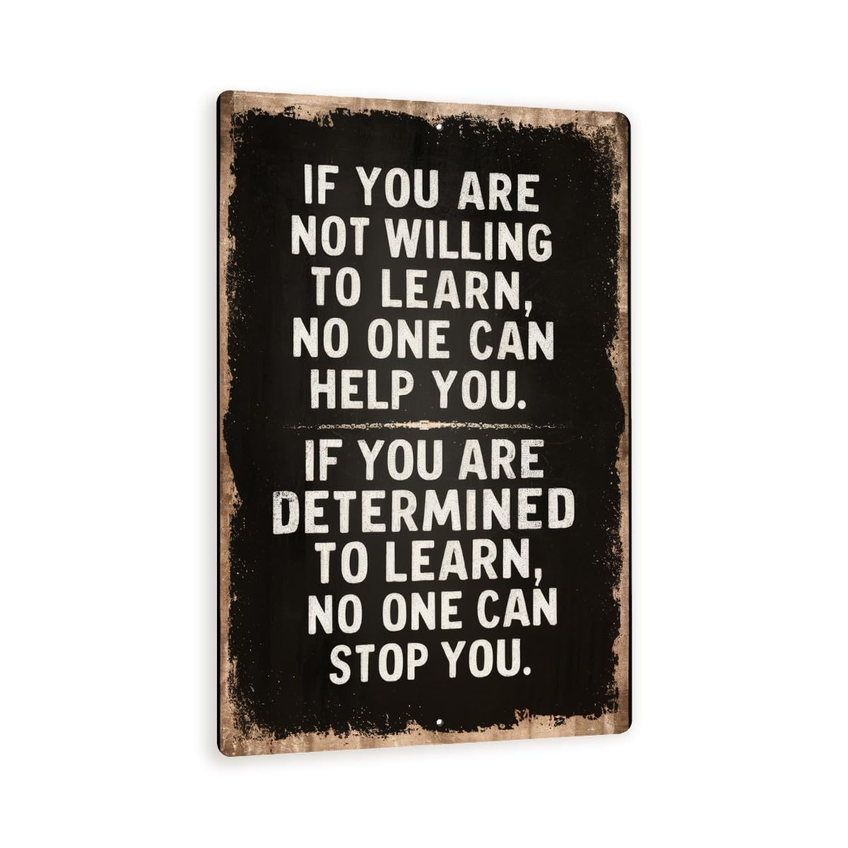 Amazon.com: Inspirational "If You Are Not Willing to Learn" Sign ...