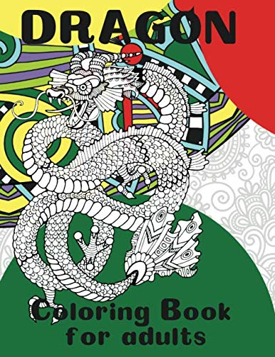 Dragon - Coloring Book for adults 🐲: Daniel, Ainsley: 9798642226209 ...
