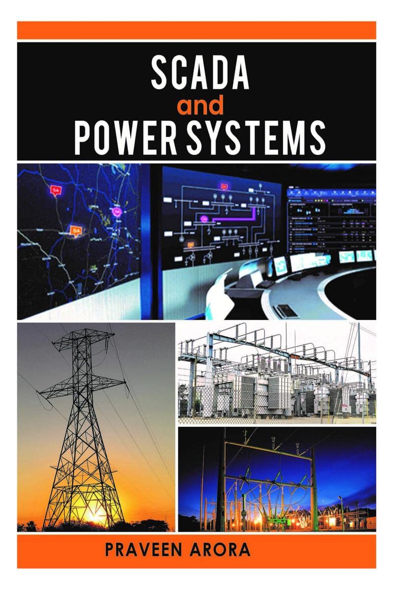 SCADA and Power Systems : Praveen Arora: Amazon.in: Books
