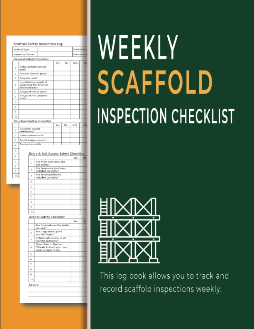 Weekly Scaffold Inspection Checklist: Log Book For Construction Sites ...
