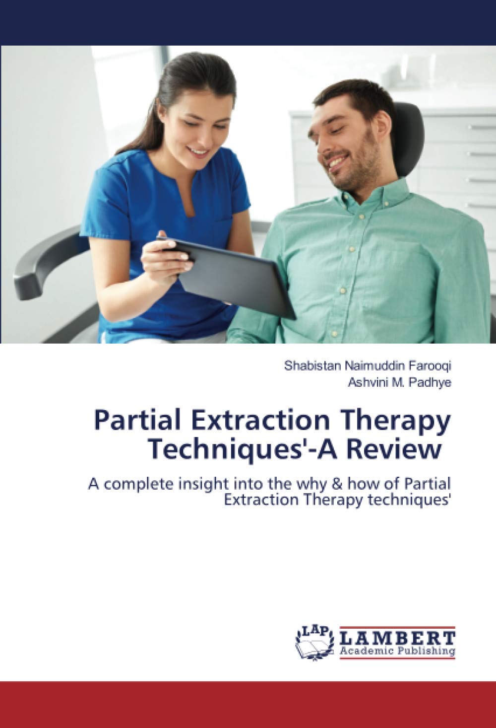 Partial Extraction Therapy Techniques A Review A Complete Insight Into ...