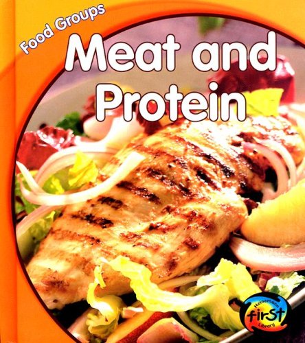 Amazon.com: Meat and Protein (Food Groups): 9781432901462: Schaefer ...