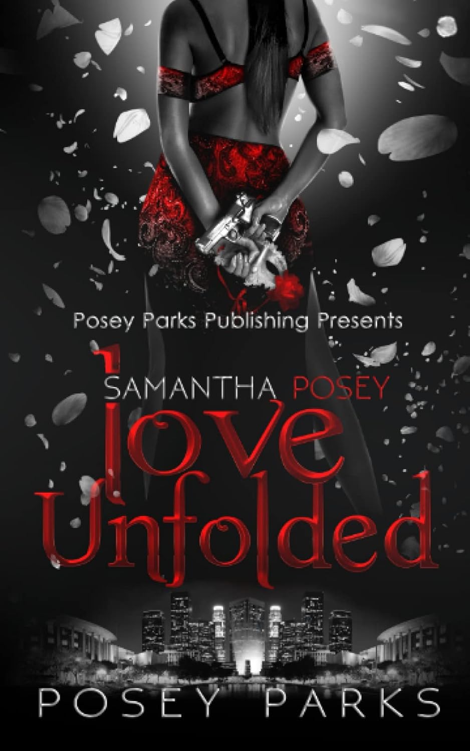 Samantha Posey: Love Unfolded (Samantha Posey Love Reveals): Parks ...