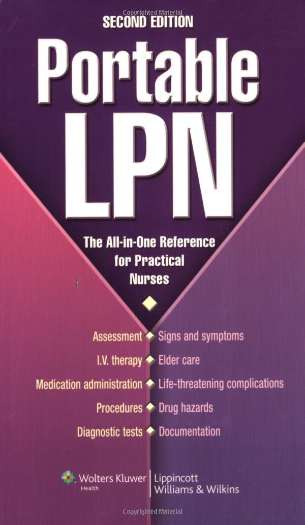 Portable LPN: The All-in-one Reference for Practical Nurses ...
