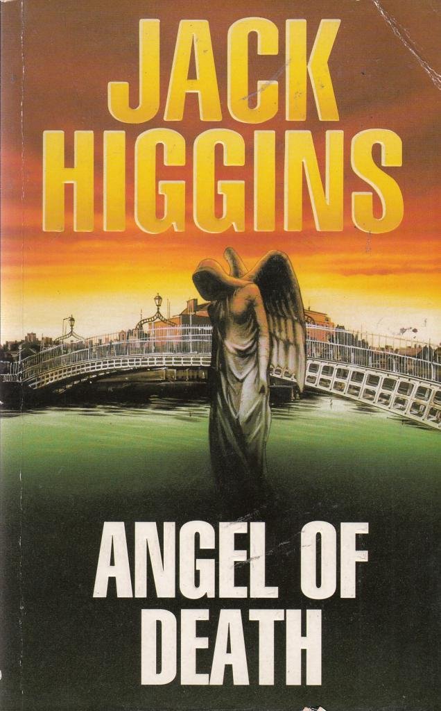 Angel of Death: Higgins, Jack.: 9780718139605: Amazon.com: Books