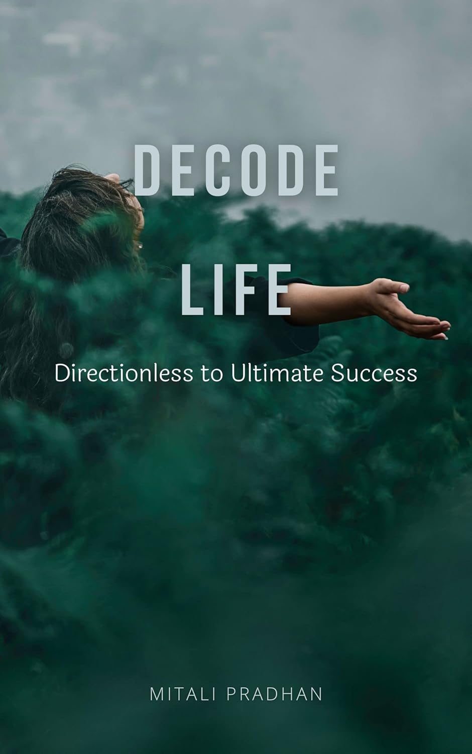 Amazon.com: Decode Life: Directionless to Ultimate Success eBook ...