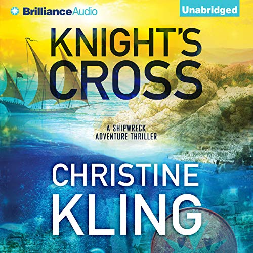 Knight's Cross: The Shipwreck Adventures, Book 3 (Audible Audio Edition ...