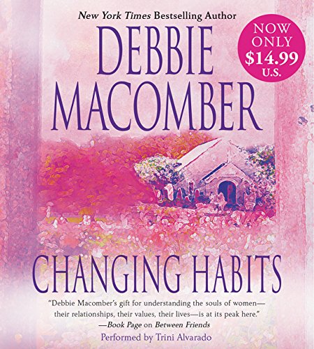 Changing Habits CD Low Price: Macomber, Debbie, Alvarado, Trini ...