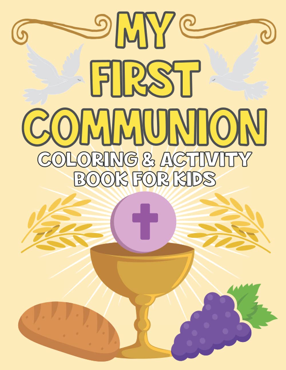 My First Communion Coloring&Activity Book For Kids: First Holy ...