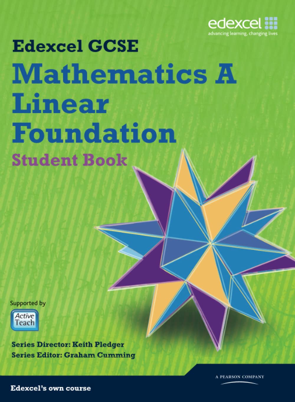 Mathematics A Linear Foundation: Student Book (GCSE Maths Edexcel 2010 ...