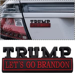 Amazon.com: zipelo Trump Let's Go Brandon Car Emblem, 3D Auto Rear ...