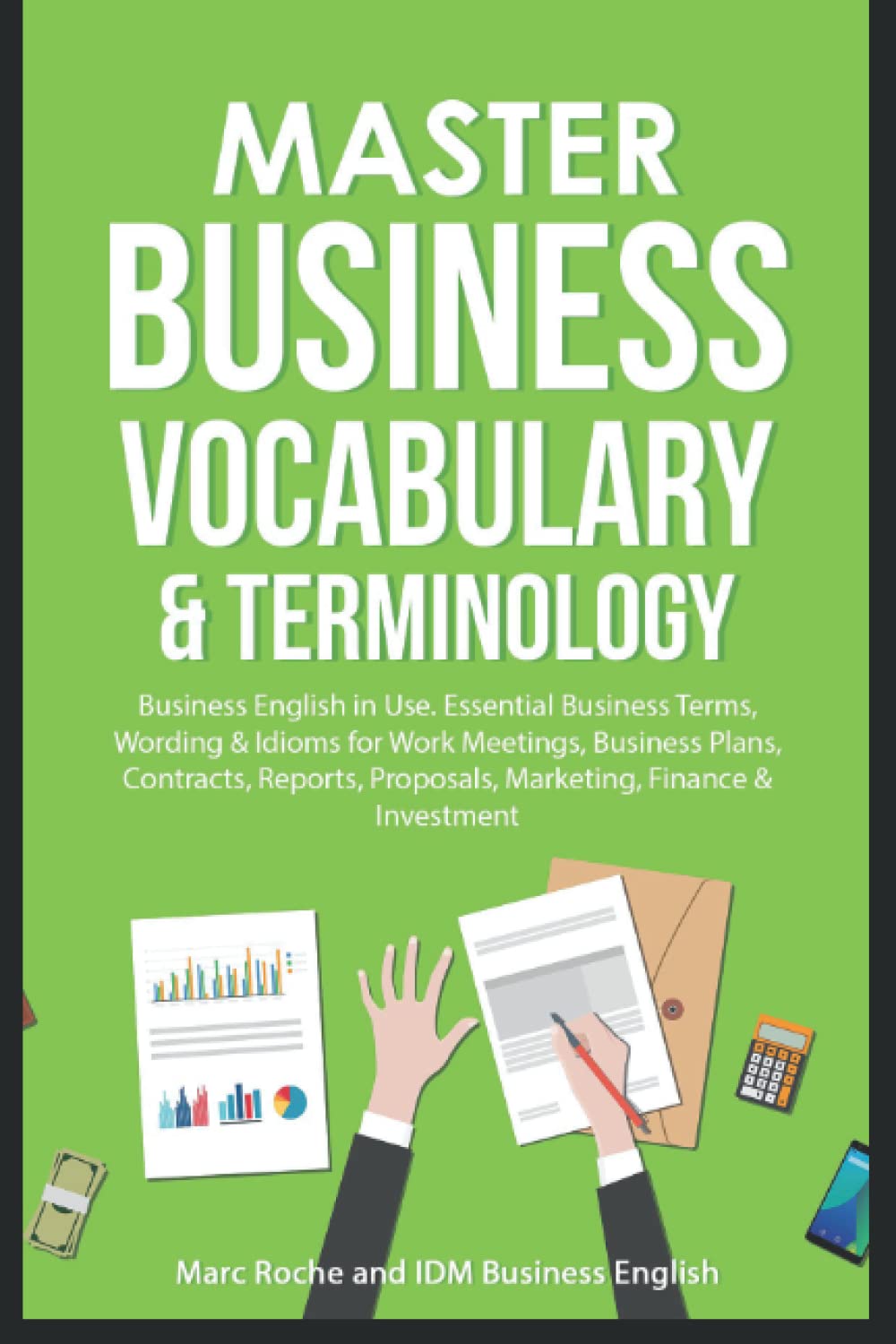 Master Business Vocabulary & Terminology: Business English in Use ...