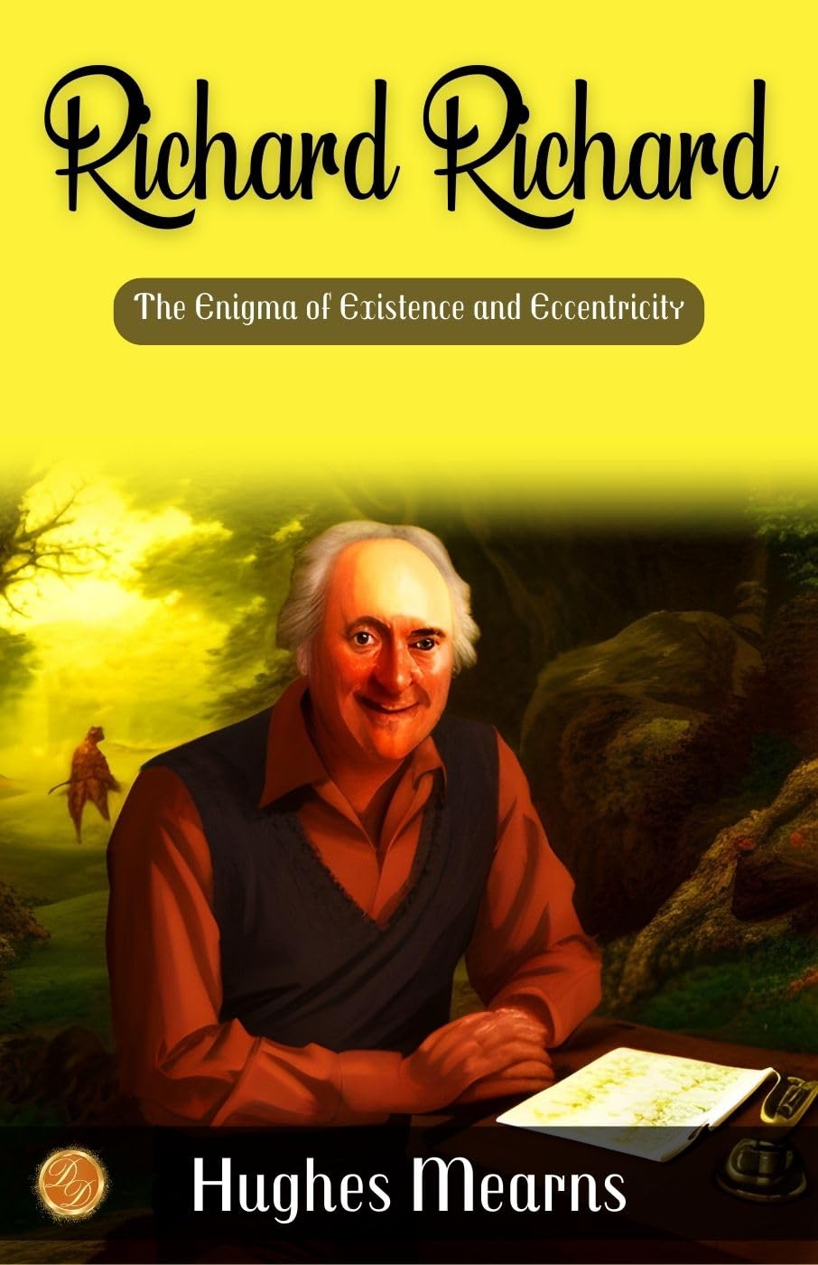 Buy Richard Richard by Hughes Mearns: The Enigma of Existence and ...