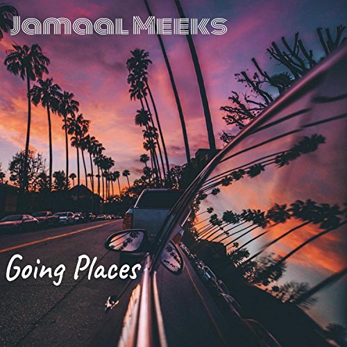 Amazon.com: Going Places : Jamaal Meeks: Digital Music